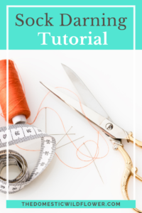 How To Darn Socks