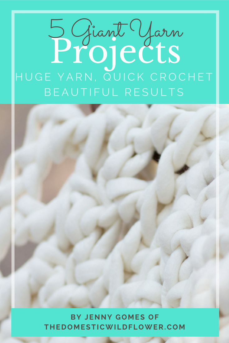 5 Giant Yarn Crochet Projects