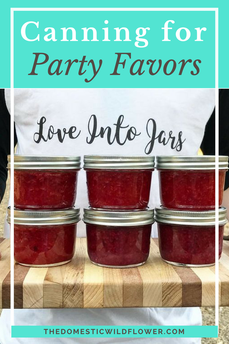 Canning for Party Favors