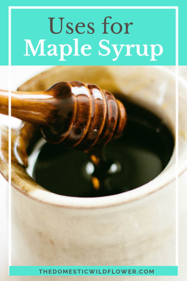 8 Unexpected Uses For Maple Syrup